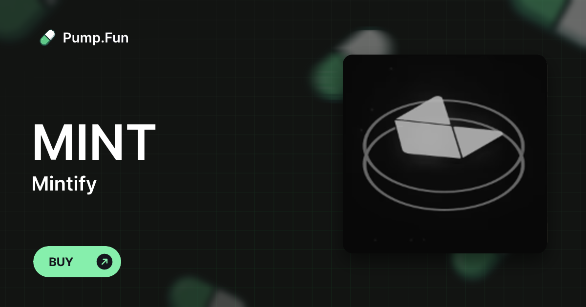 Mintify (MINT) - Pump