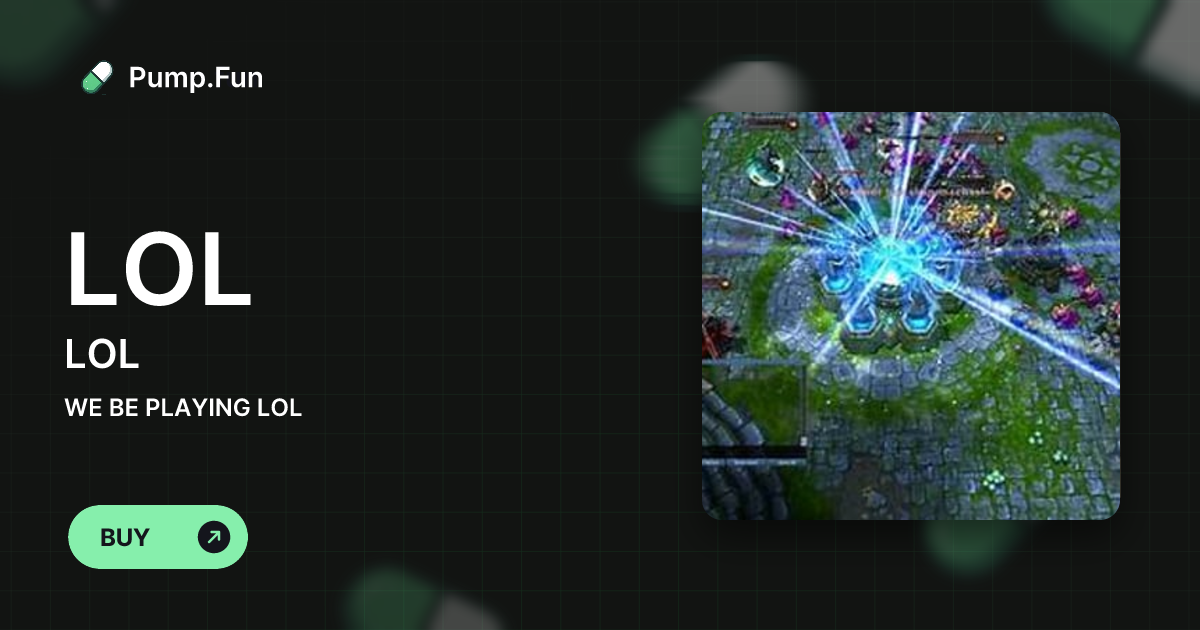 LOL (LOL) - Pump