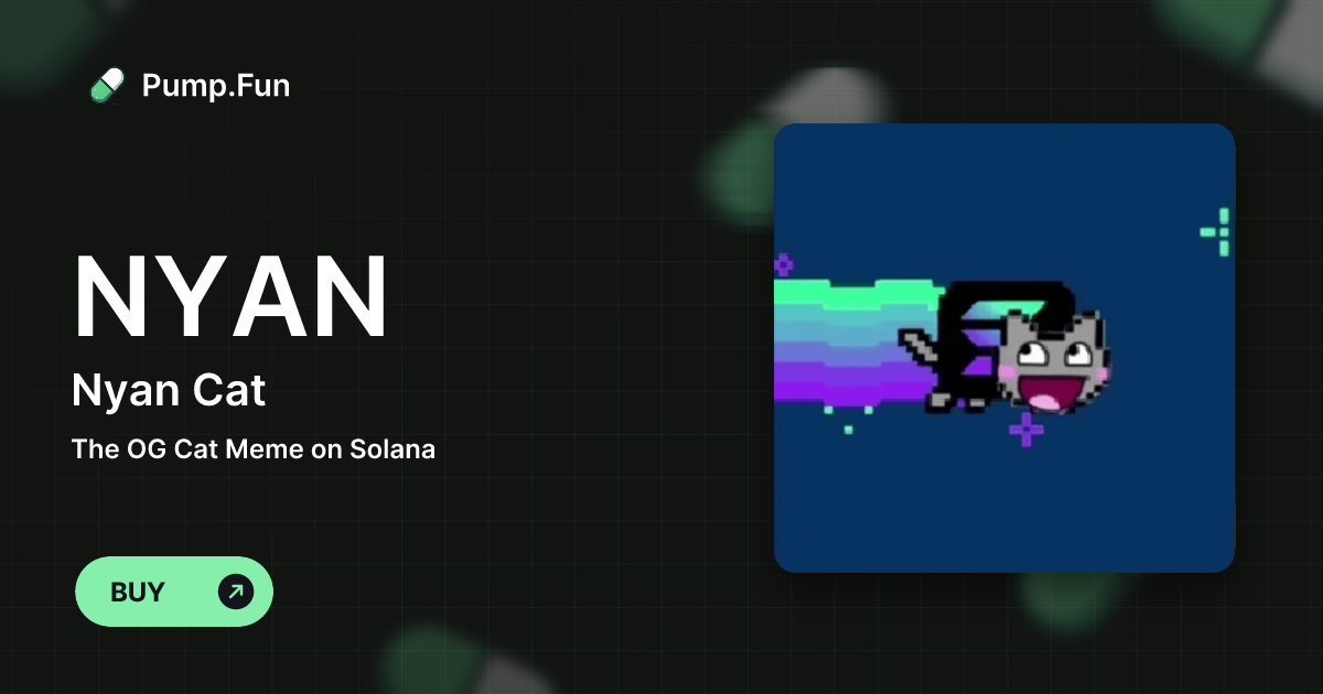 Nyan Cat (NYAN) - Pump