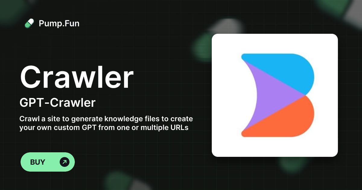 GPT-Crawler (Crawler) - Pump