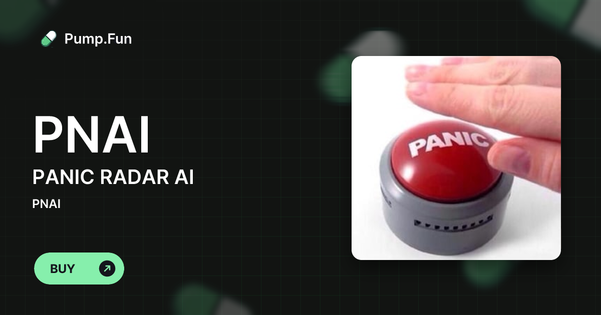 PANIC RADAR AI (PNAI) - Pump