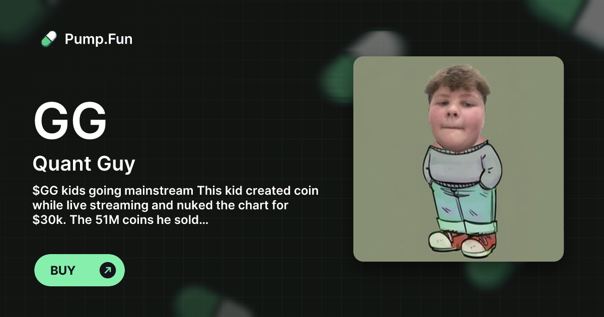 Quant Guy (GG) - Pump