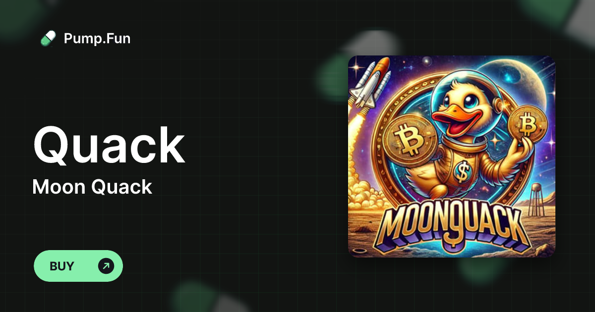 Moon Quack (Quack) - Pump