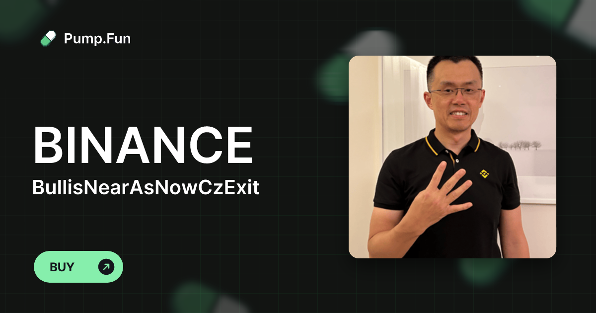 BullisNearAsNowCzExit (BINANCE) - Pump
