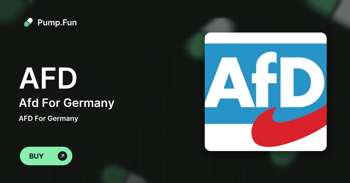 Afd For Germany (AFD) - Pump