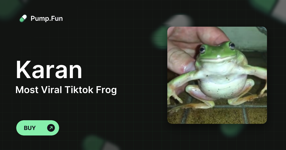 Most Viral Tiktok Frog (Karan) - Pump