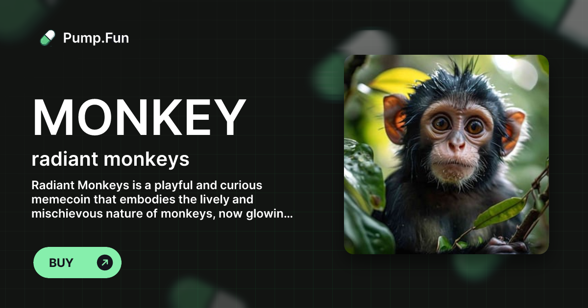 radiant monkeys (MONKEY) - Pump
