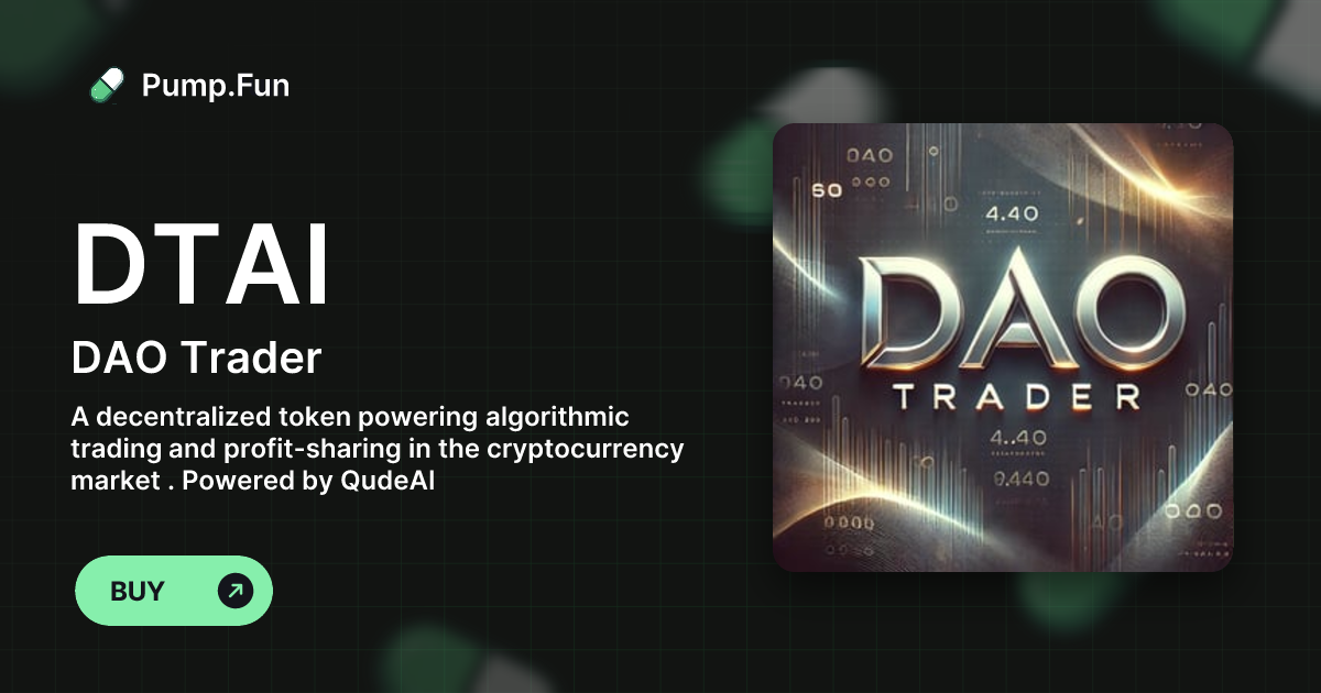 DAO Trader (DTAI) - Pump