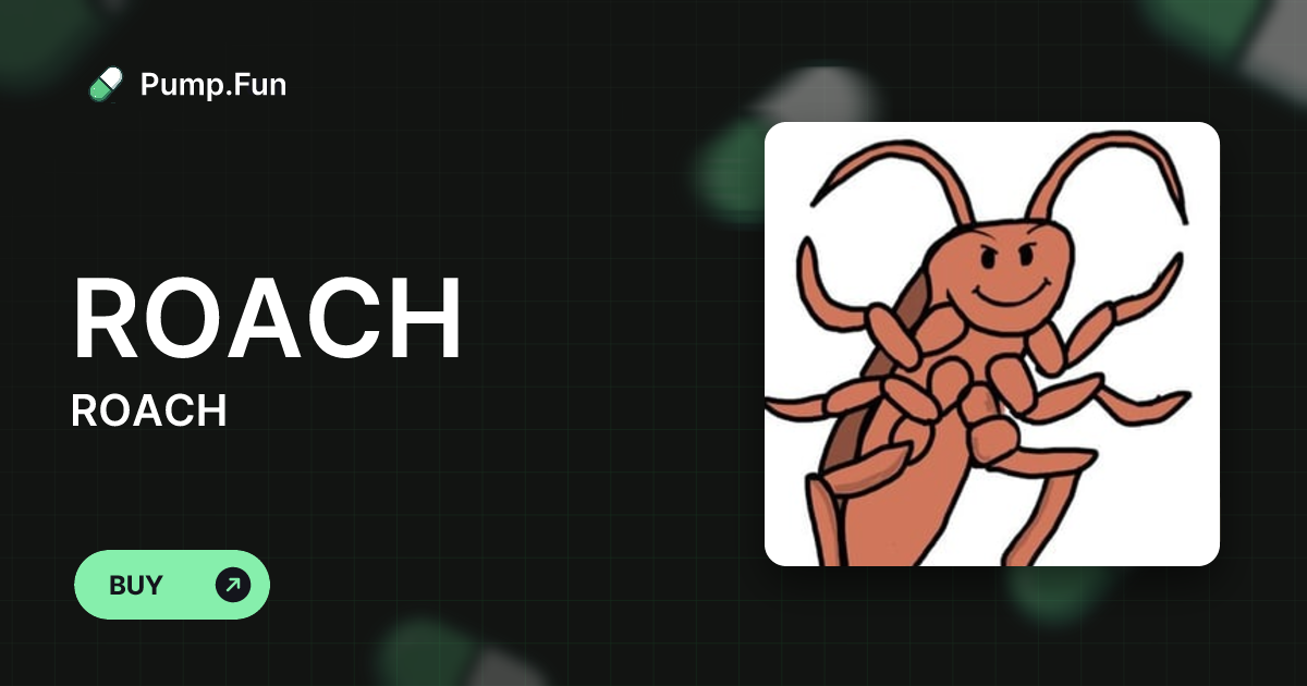 ROACH (ROACH) - Pump