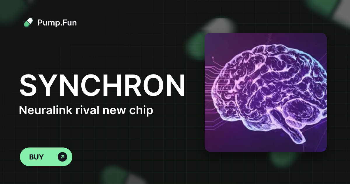 Neuralink rival new chip (SYNCHRON) - Pump