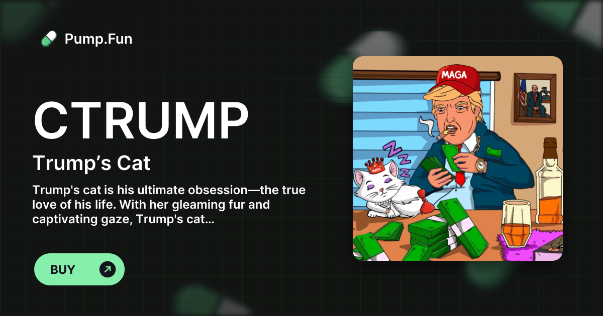 Trump’s Cat (CTRUMP) - Pump