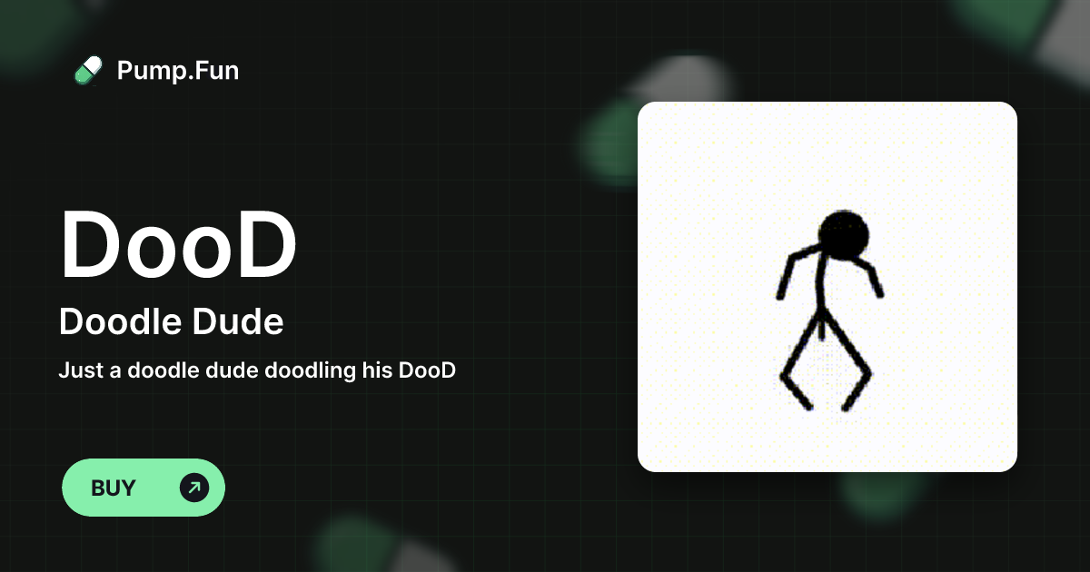 Doodle Dude (DooD) - Pump