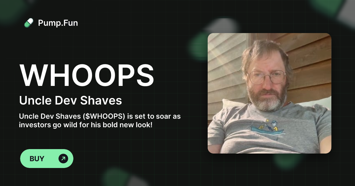 Uncle Dev Shaves (WHOOPS) - Pump