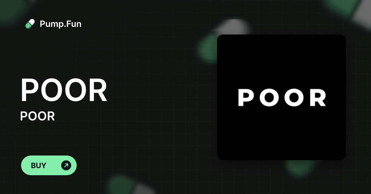 POOR (POOR) - Pump