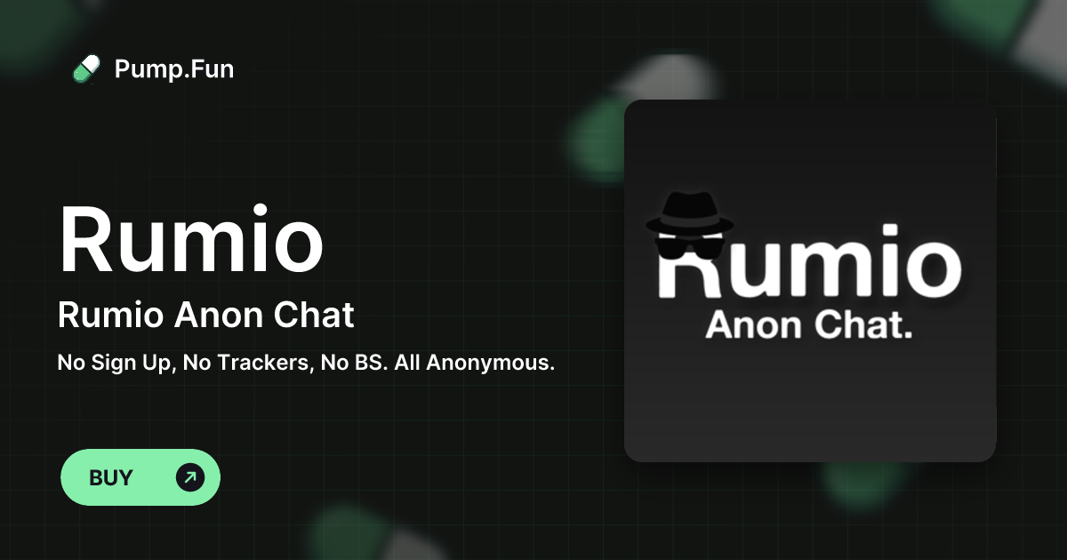 Rumio Anon Chat (Rumio) - Pump
