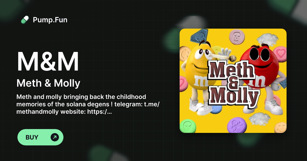 Meth & Molly (M&M) - Pump