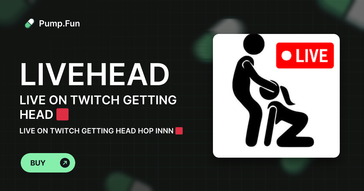 LIVE ON TWITCH GETTING HEAD 🟥 (LIVEHEAD) - Pump