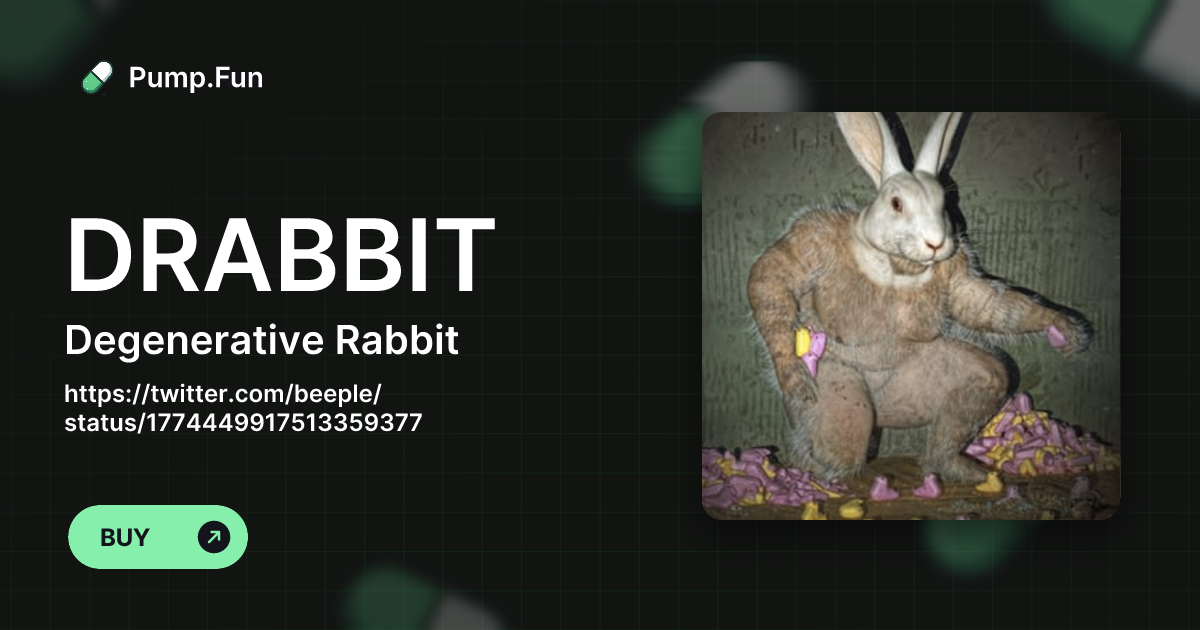 Degenerative Rabbit (DRABBIT) - Pump