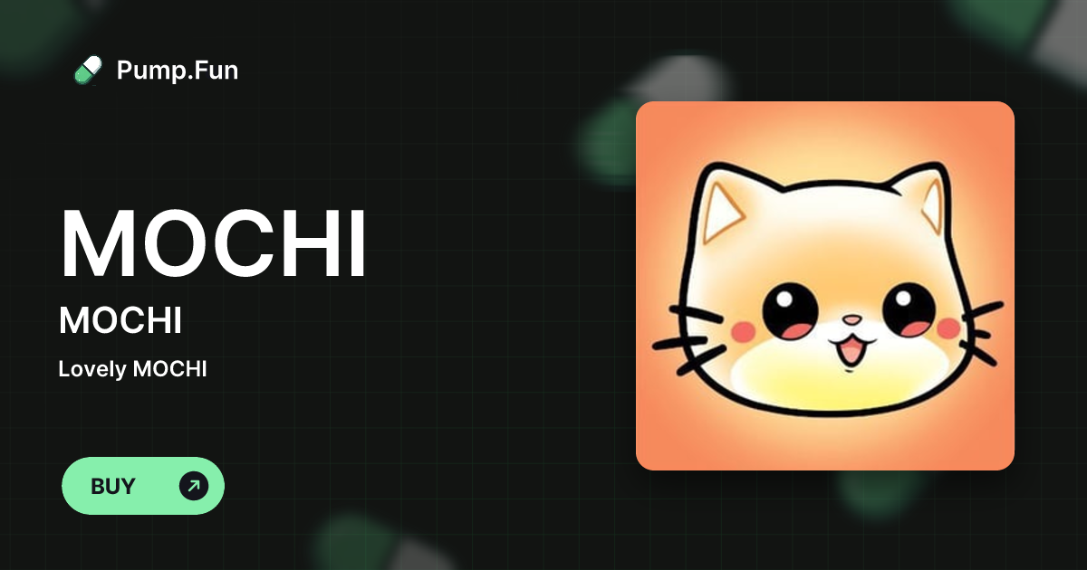 MOCHI (MOCHI) - Pump