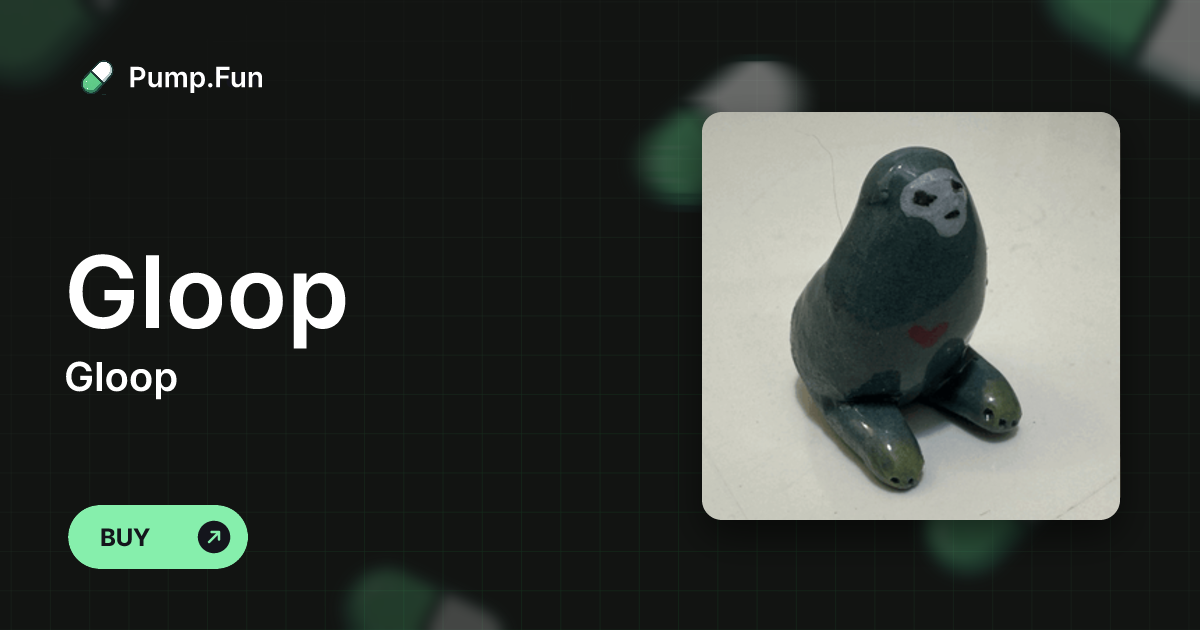 Gloop (Gloop) - Pump