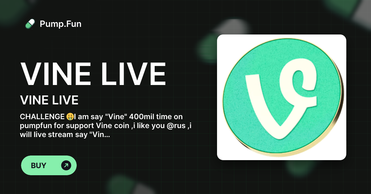 VINE LIVE (VINE LIVE) - Pump