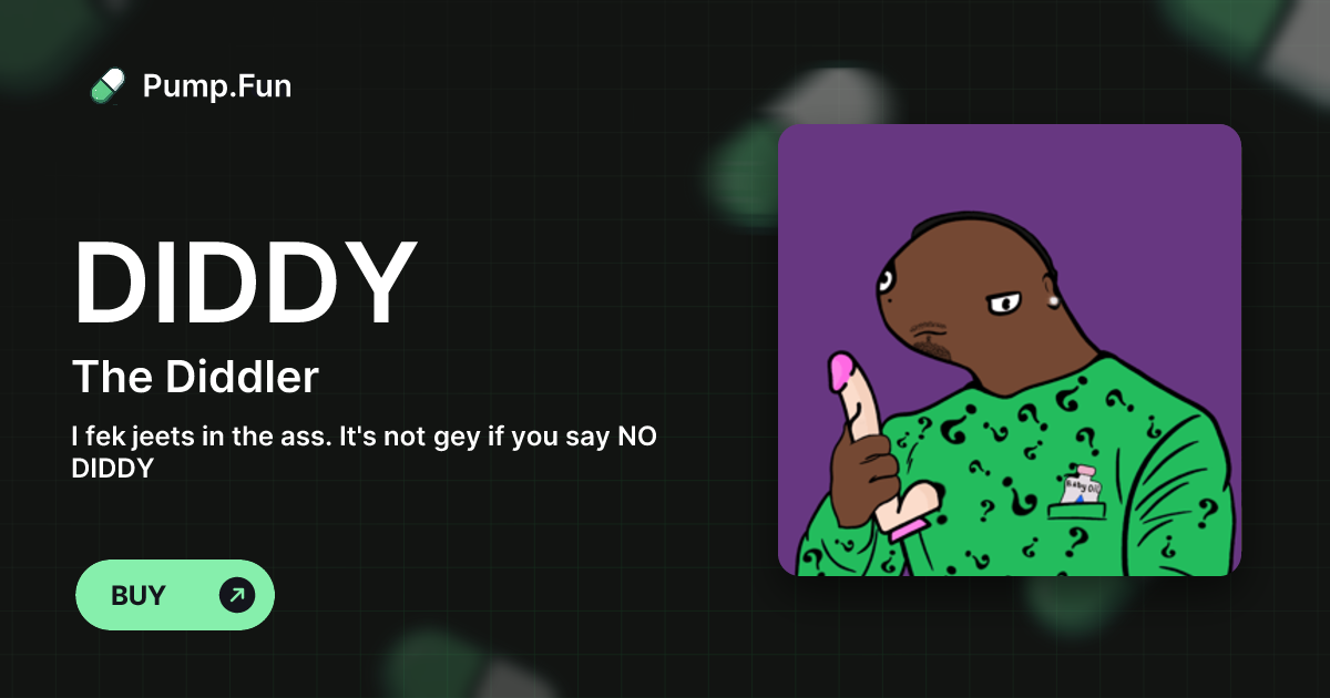 The Diddler (DIDDY) - Pump