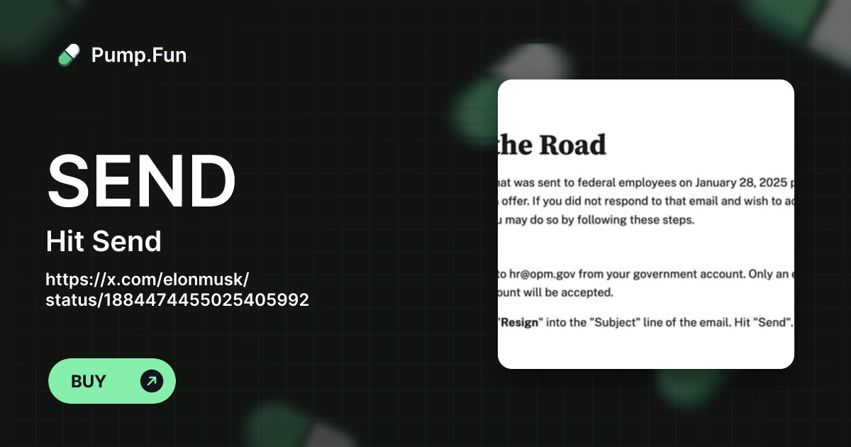 Hit Send (SEND) - Pump