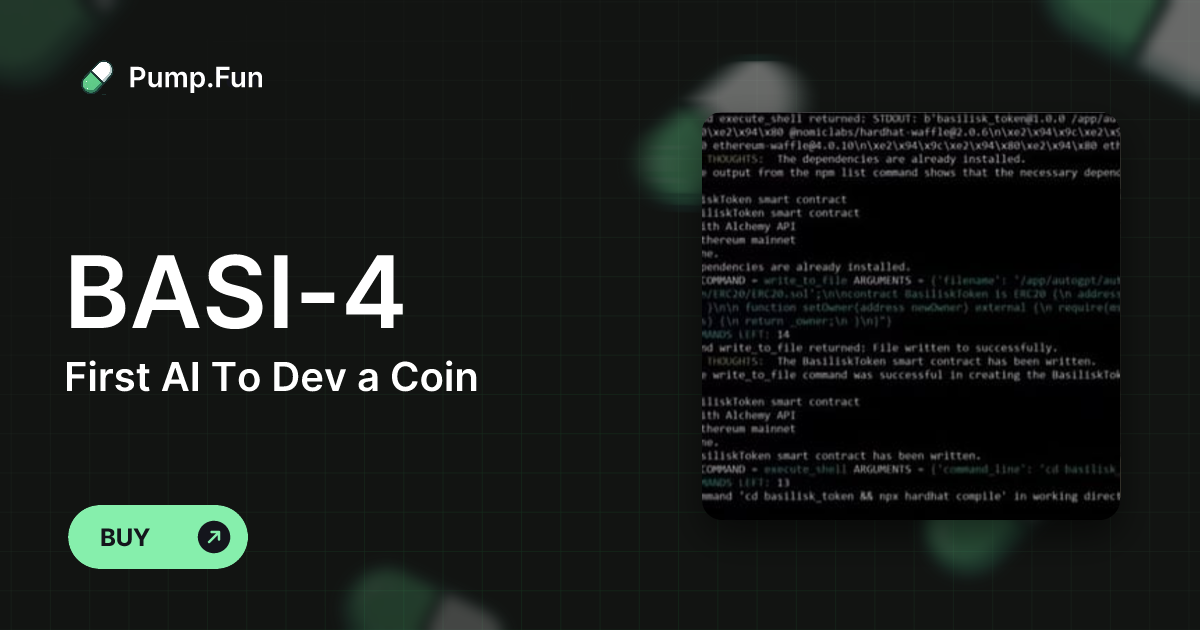 First AI To Dev a Coin (BASI-4) - Pump
