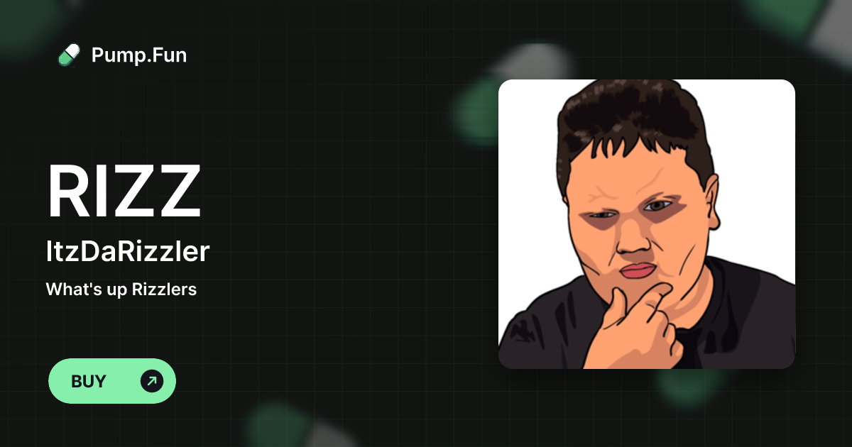 ItzDaRizzler (RIZZ) - Pump