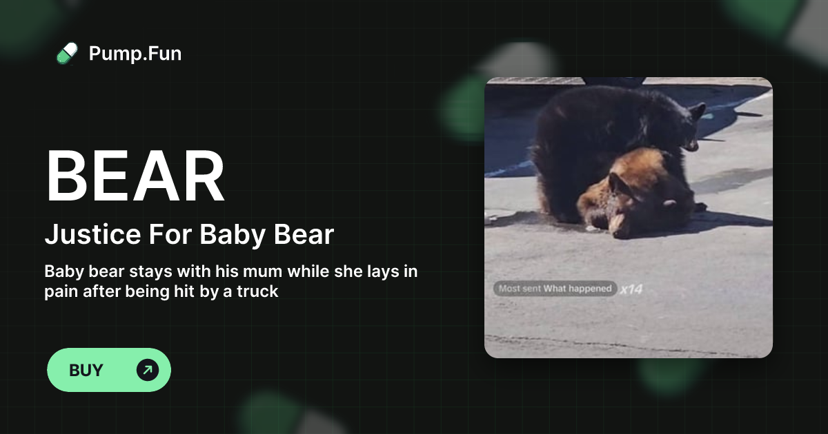 Justice For Baby Bear (BEAR) - Pump