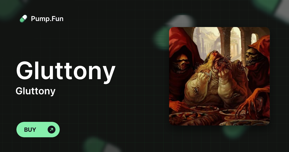Gluttony (Gluttony) - Pump