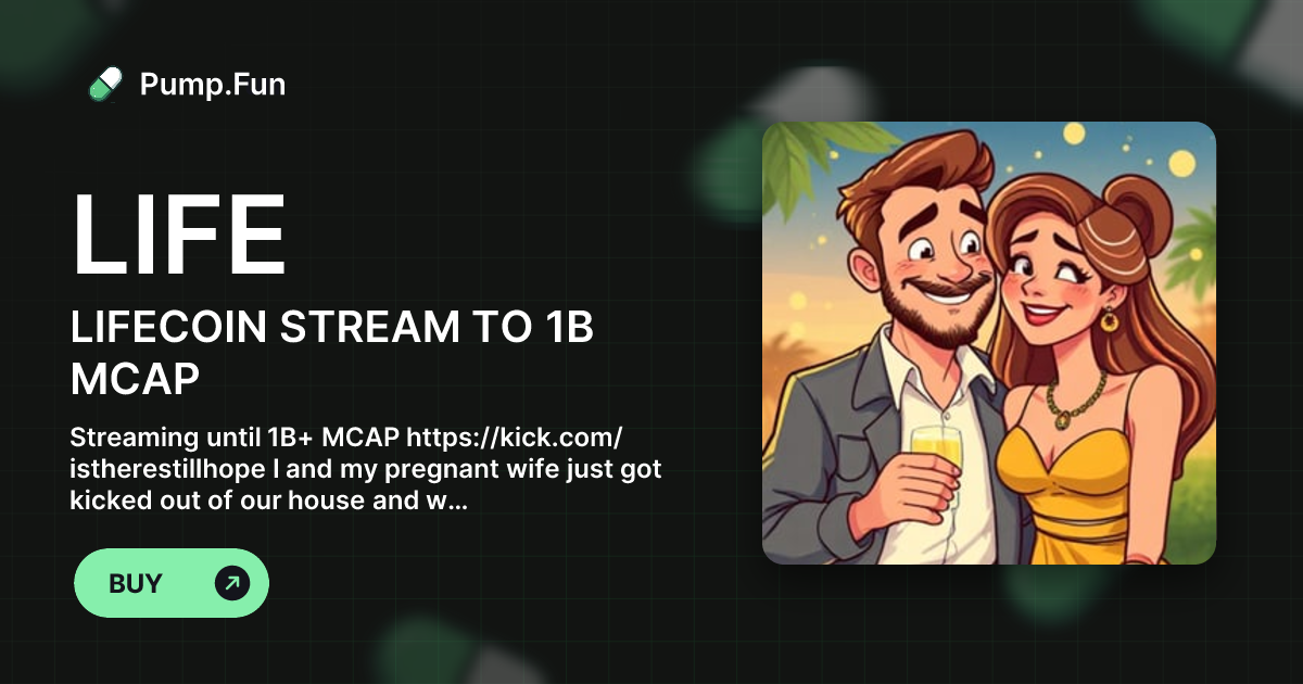 LIFECOIN STREAM TO 1B MCAP (LIFE) - Pump