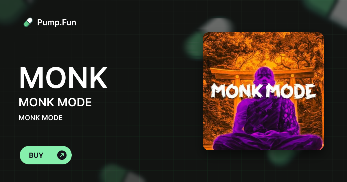 MONK MODE (MONK) - Pump