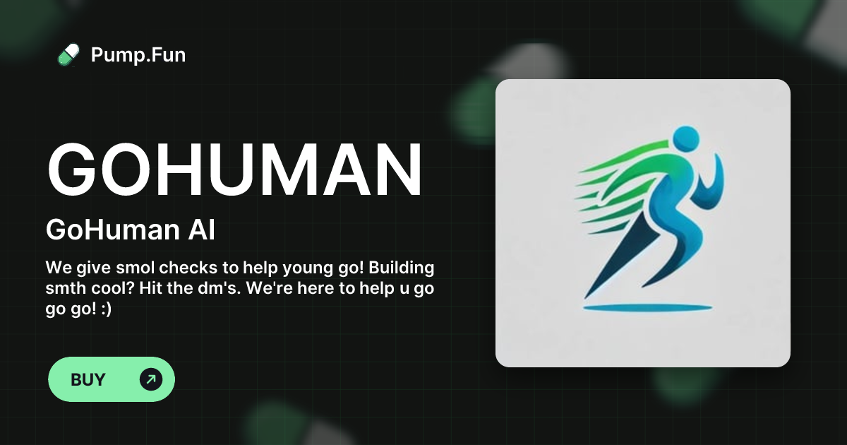 GoHuman AI (GOHUMAN) - Pump