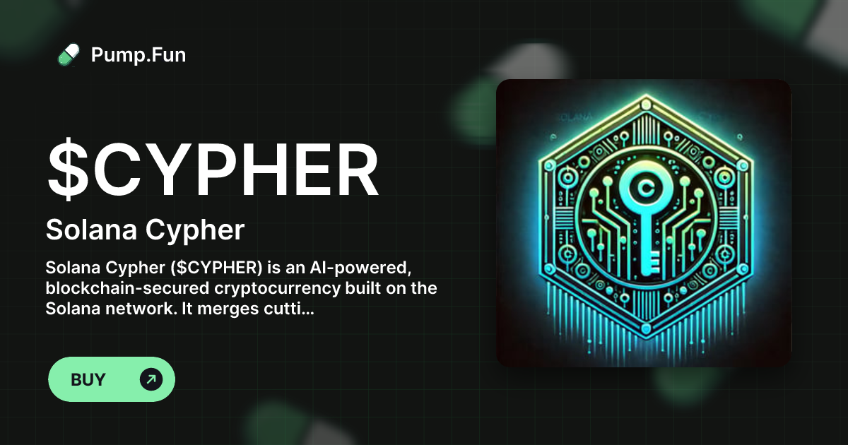 Solana Cypher ($CYPHER) - Pump