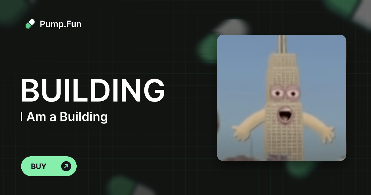 I Am a Building (BUILDING) - Pump