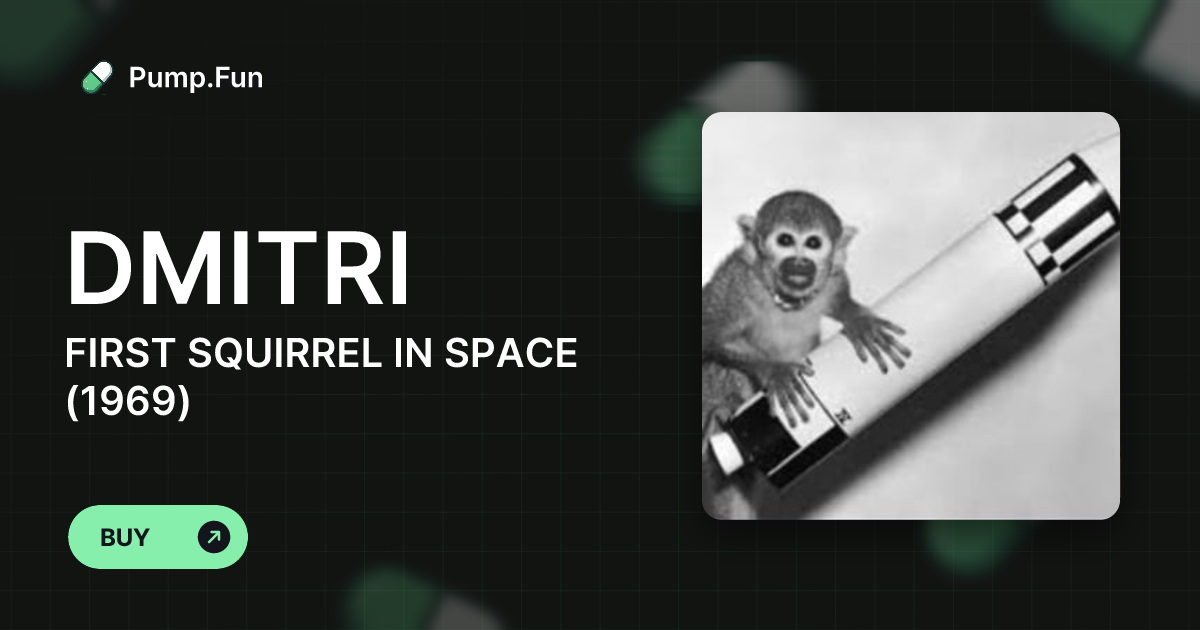FIRST SQUIRREL IN SPACE (1969) (DMITRI) - Pump