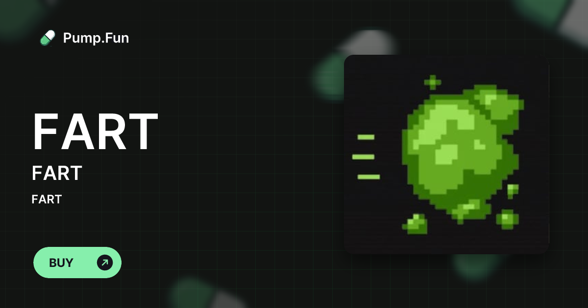 FART (FART) - Pump