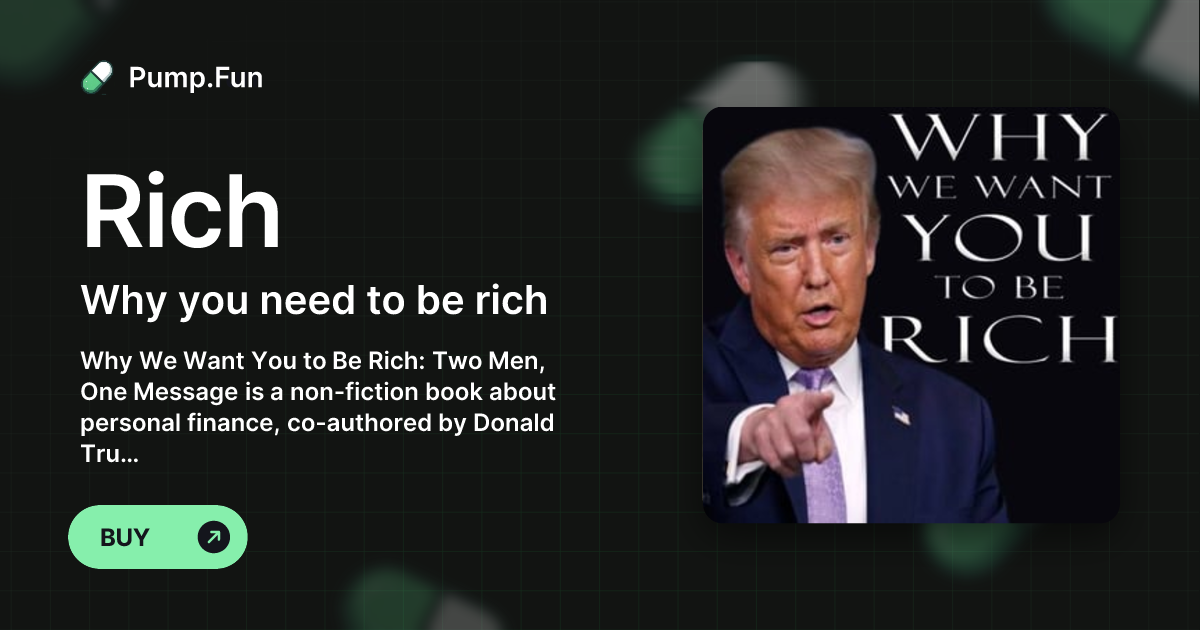 Why you need to be rich (Rich ) - Pump