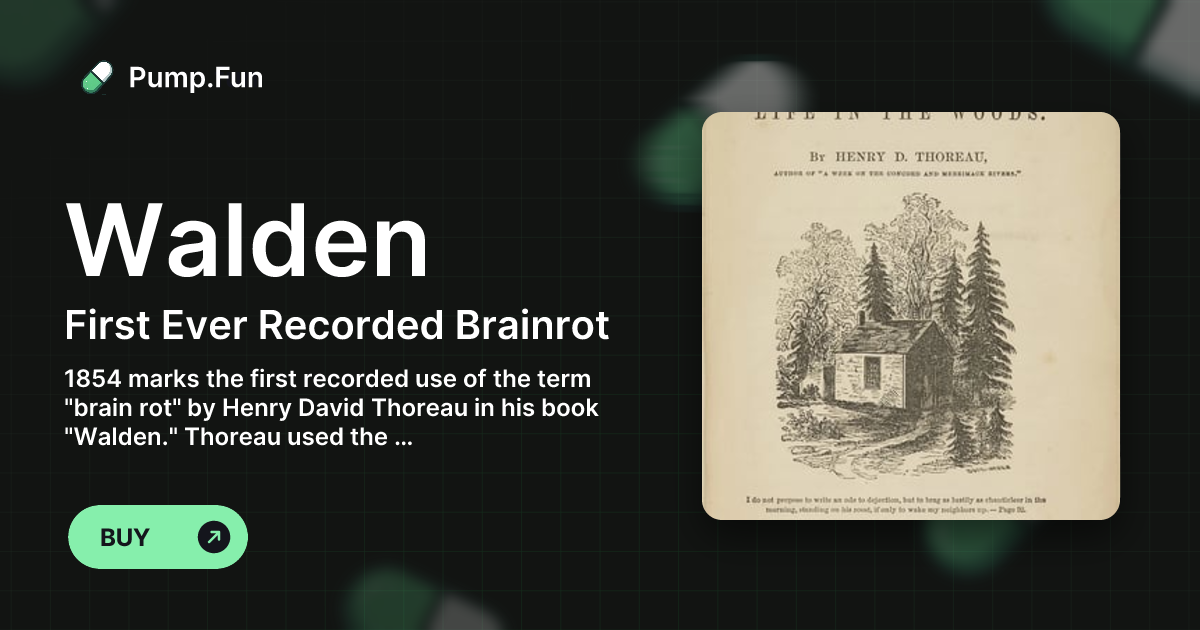 First Ever Recorded Brainrot (Walden) - Pump