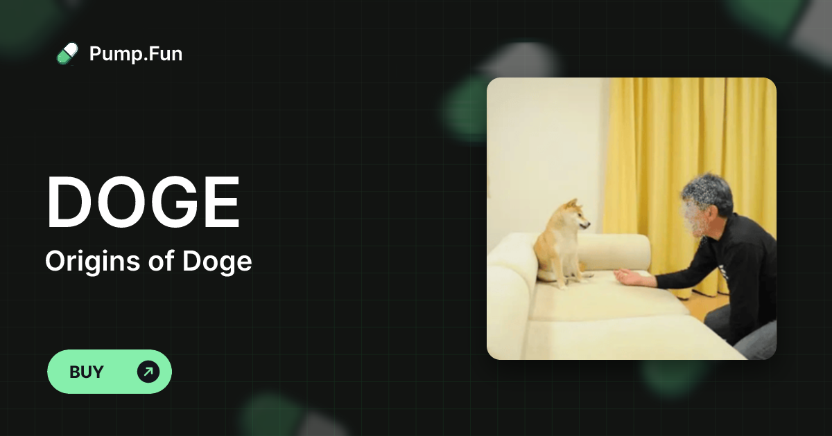 Origins of Doge (DOGE) - Pump