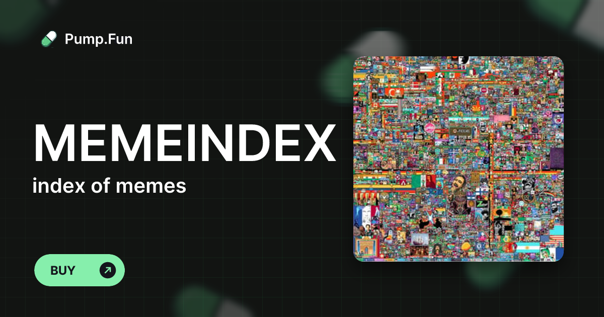 index of memes (MEMEINDEX) - Pump