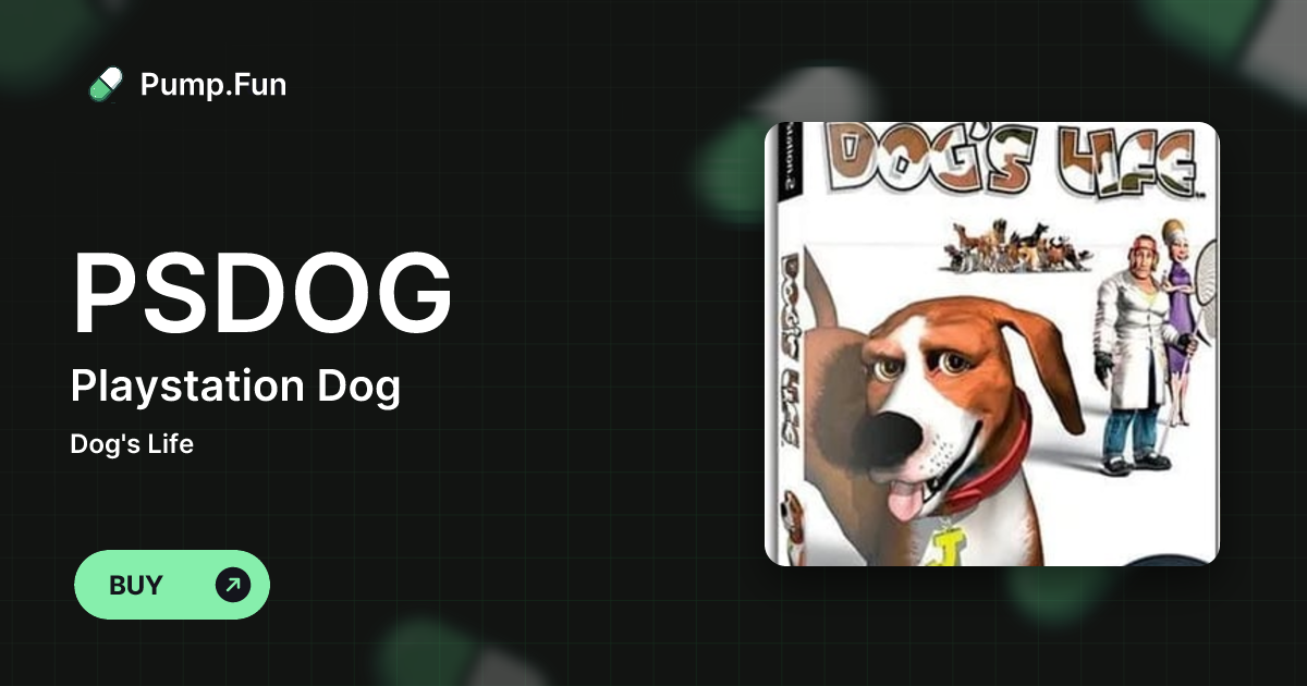 Playstation Dog (PSDOG) - Pump