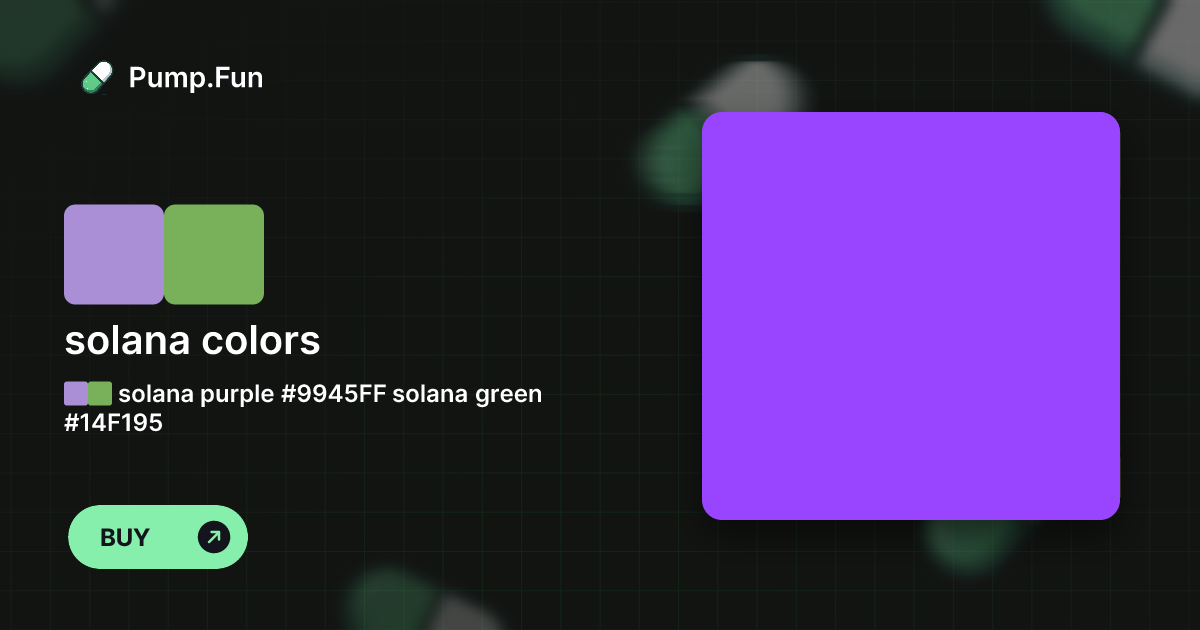 solana colors (🟪🟩) - Pump