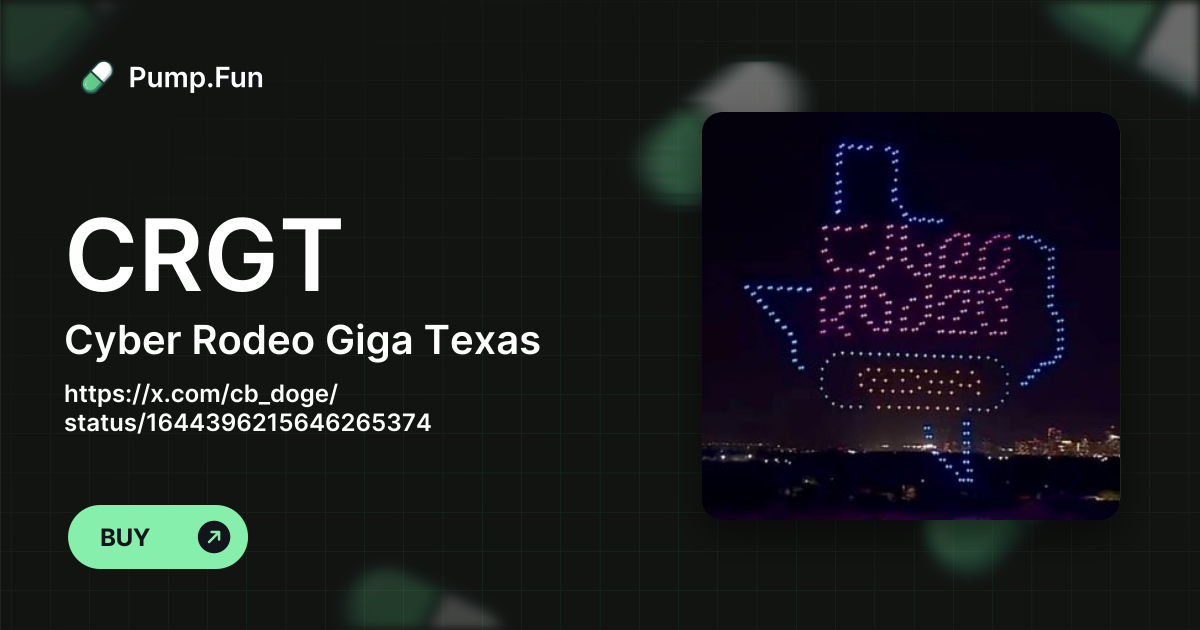Cyber Rodeo Giga Texas (CRGT) - Pump