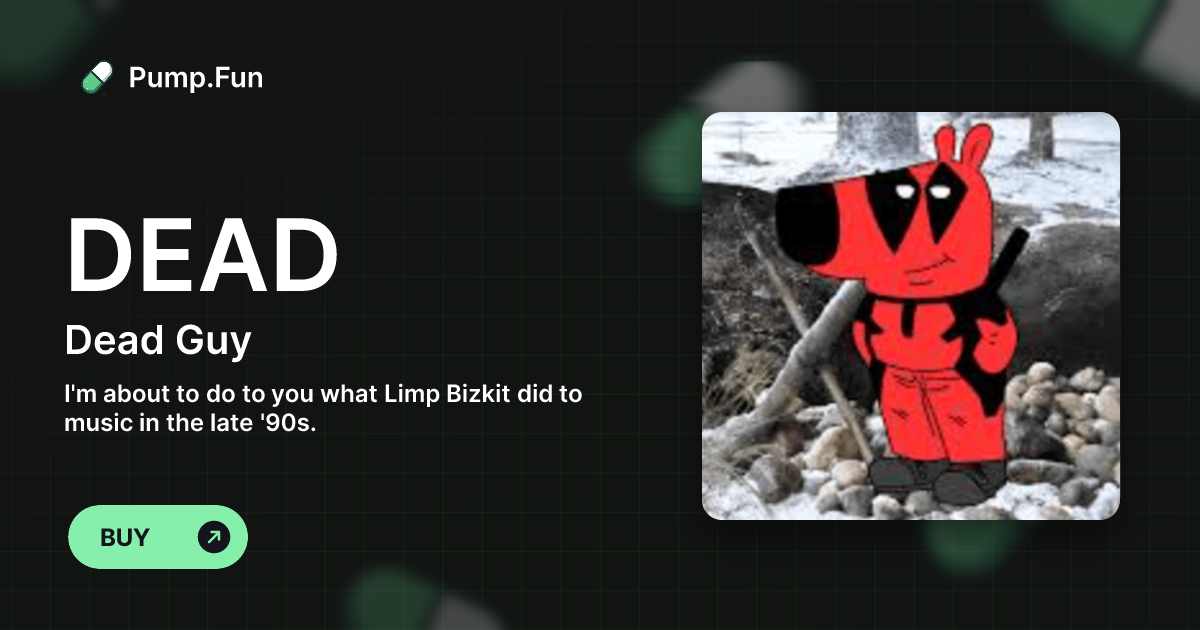 Dead Guy (DEAD) - Pump