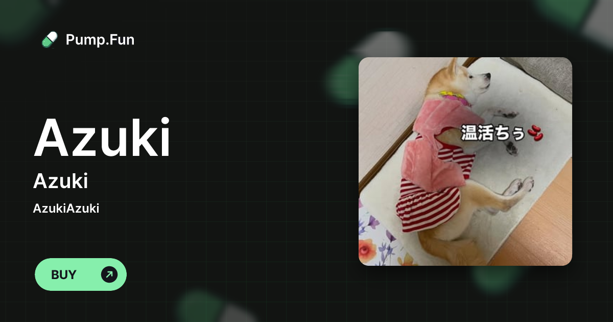 Azuki (Azuki) - Pump