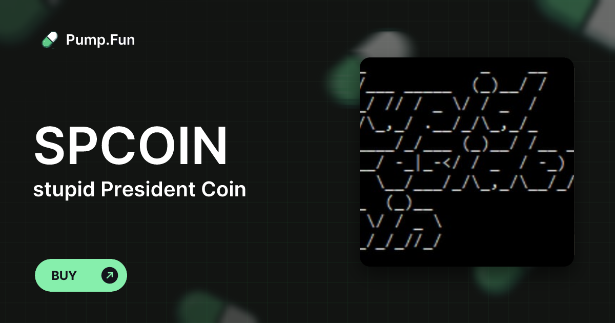 stupid President Coin (SPCOIN) - Pump