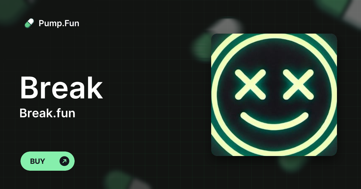 Break.fun (Break) - Pump