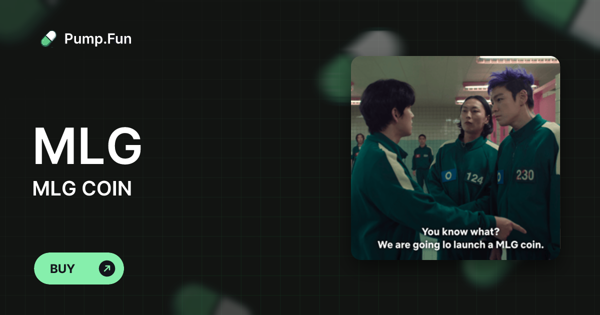 MLG COIN (MLG) - Pump